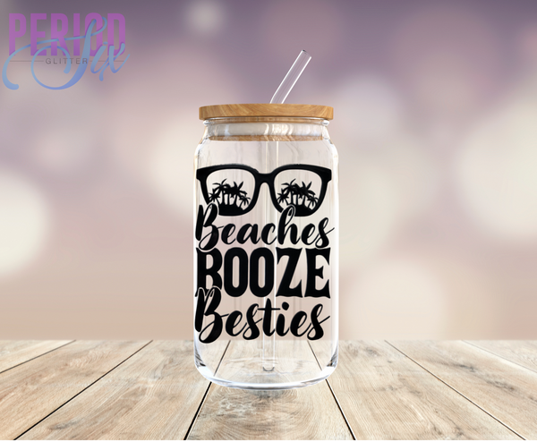 Beaches Booze Besties UV DTF Decal – Period Six Glitter